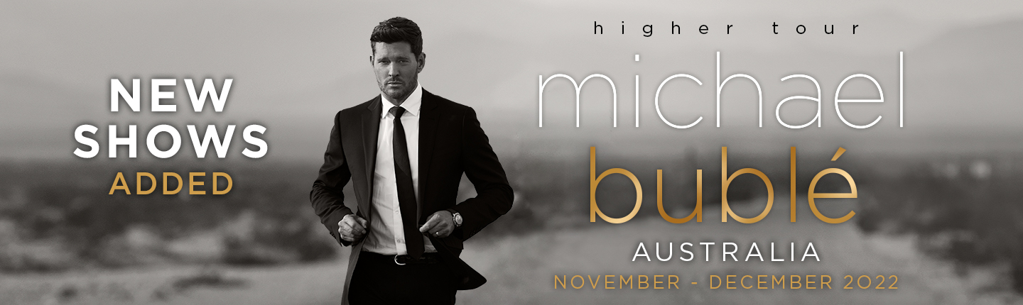 Reminder - Michael Buble Higher Tour - this November and December ...