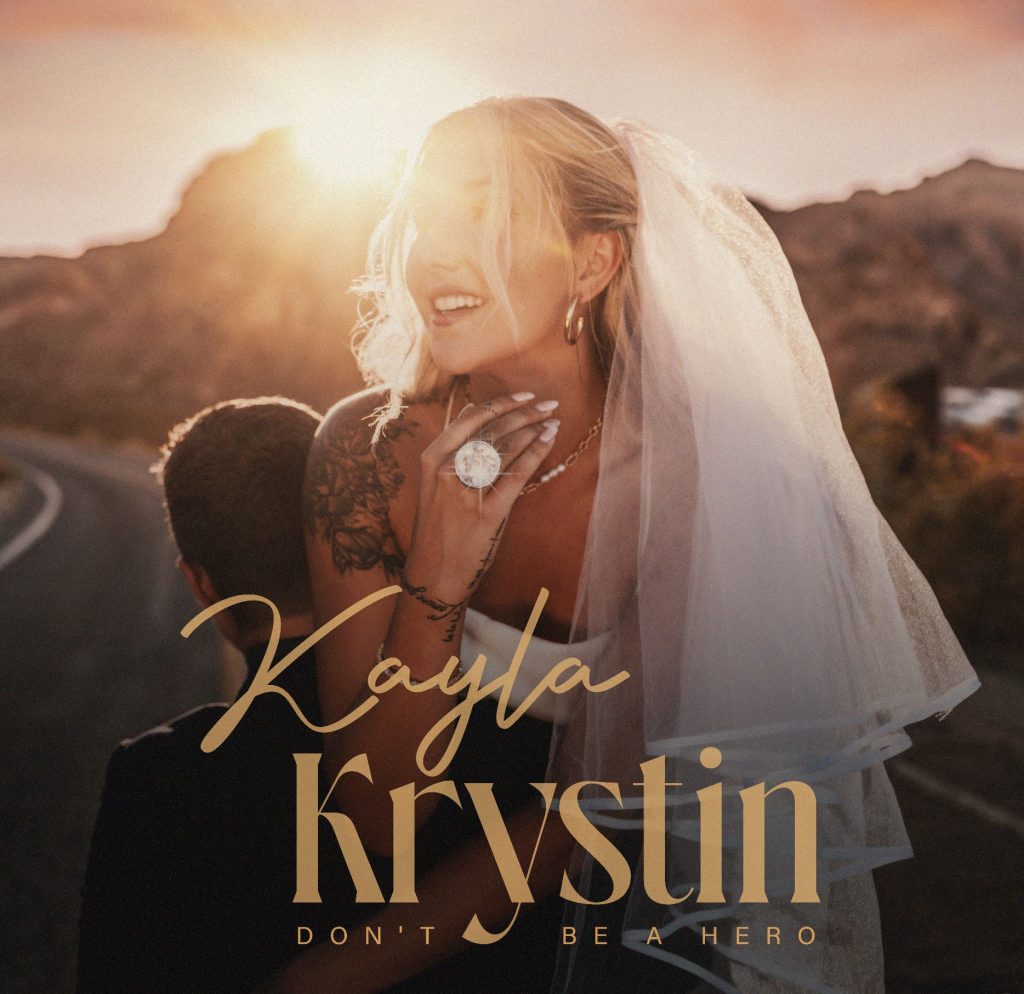 Vince Leigh's Single Review: Don't Be A Hero by Kayla Krystin - Sheldon ...