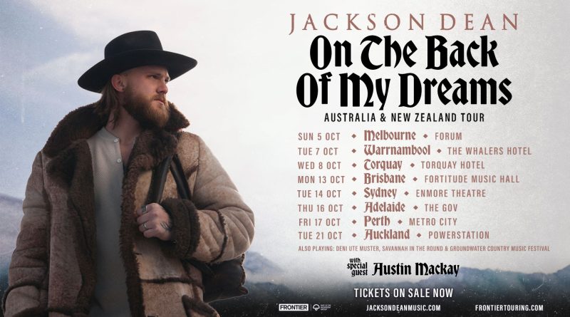 JACKSON DEAN (US) ANNOUNCES AU SINGER-SONGWRITER AUSTIN MACKAY AS ...
