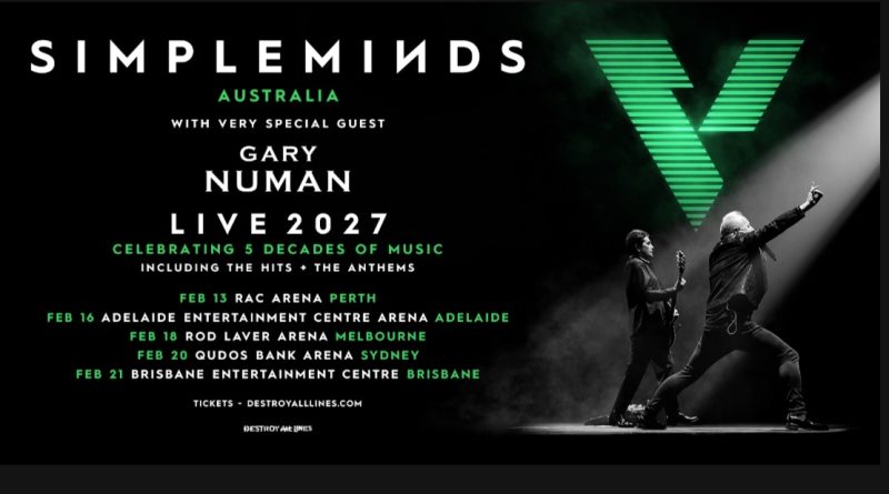 SIMPLE MINDS announce Australian and NZ Arena Tour - February 2027 ...